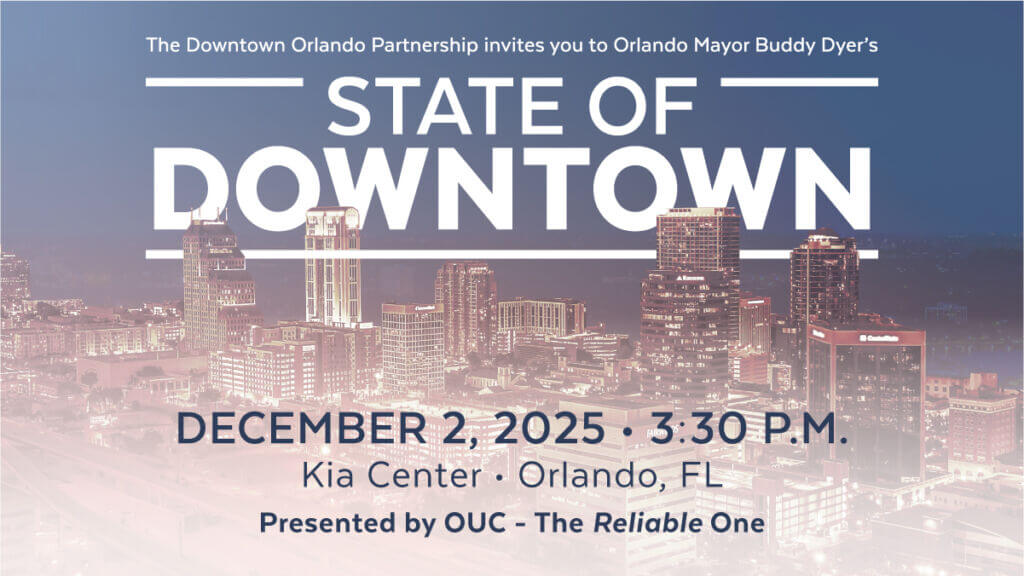 State of Downtown - Downtown Orlando Partnership Inc